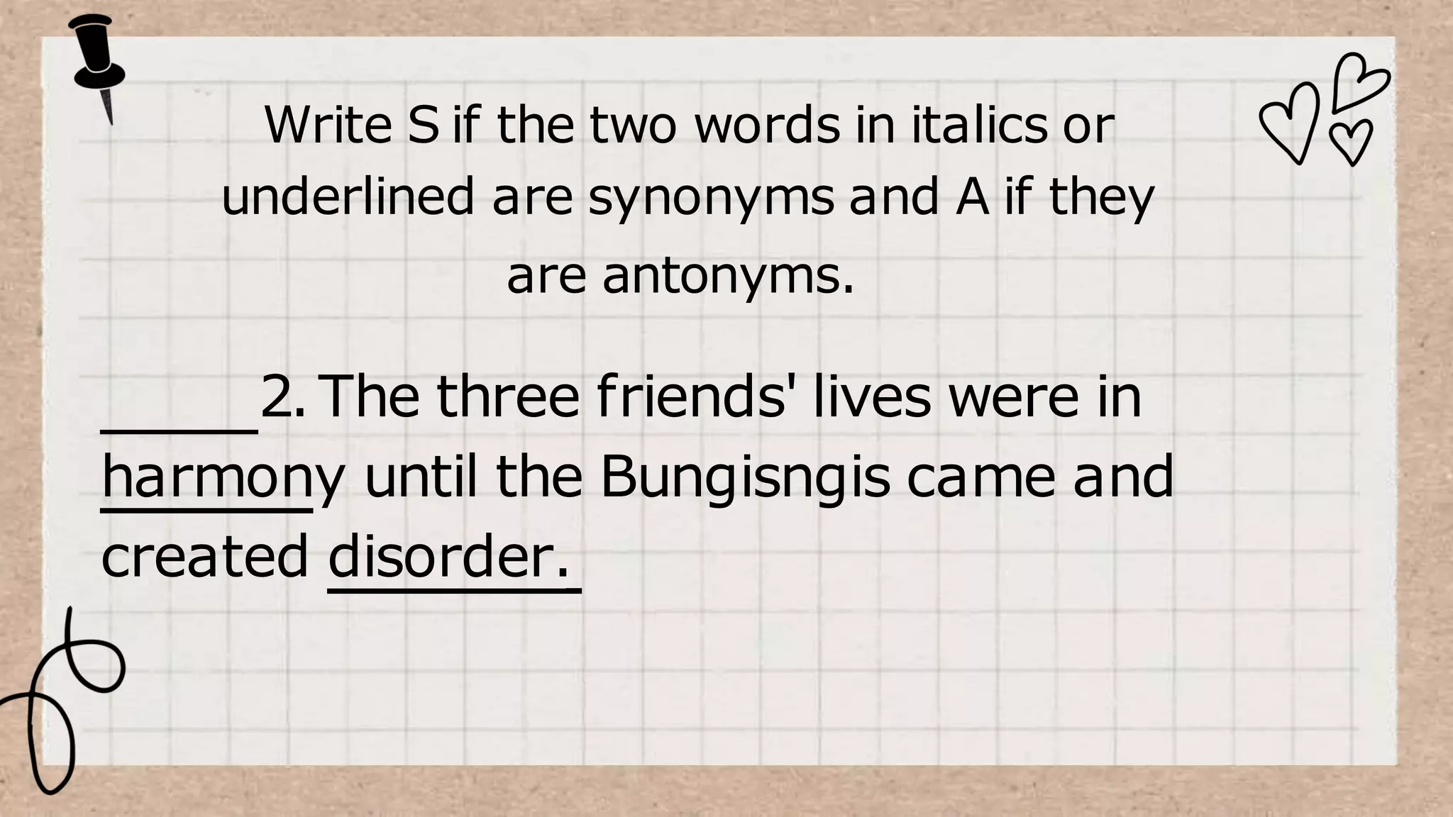 English 4 - Using Synonyms and Antonyms as Context Clues.pptx