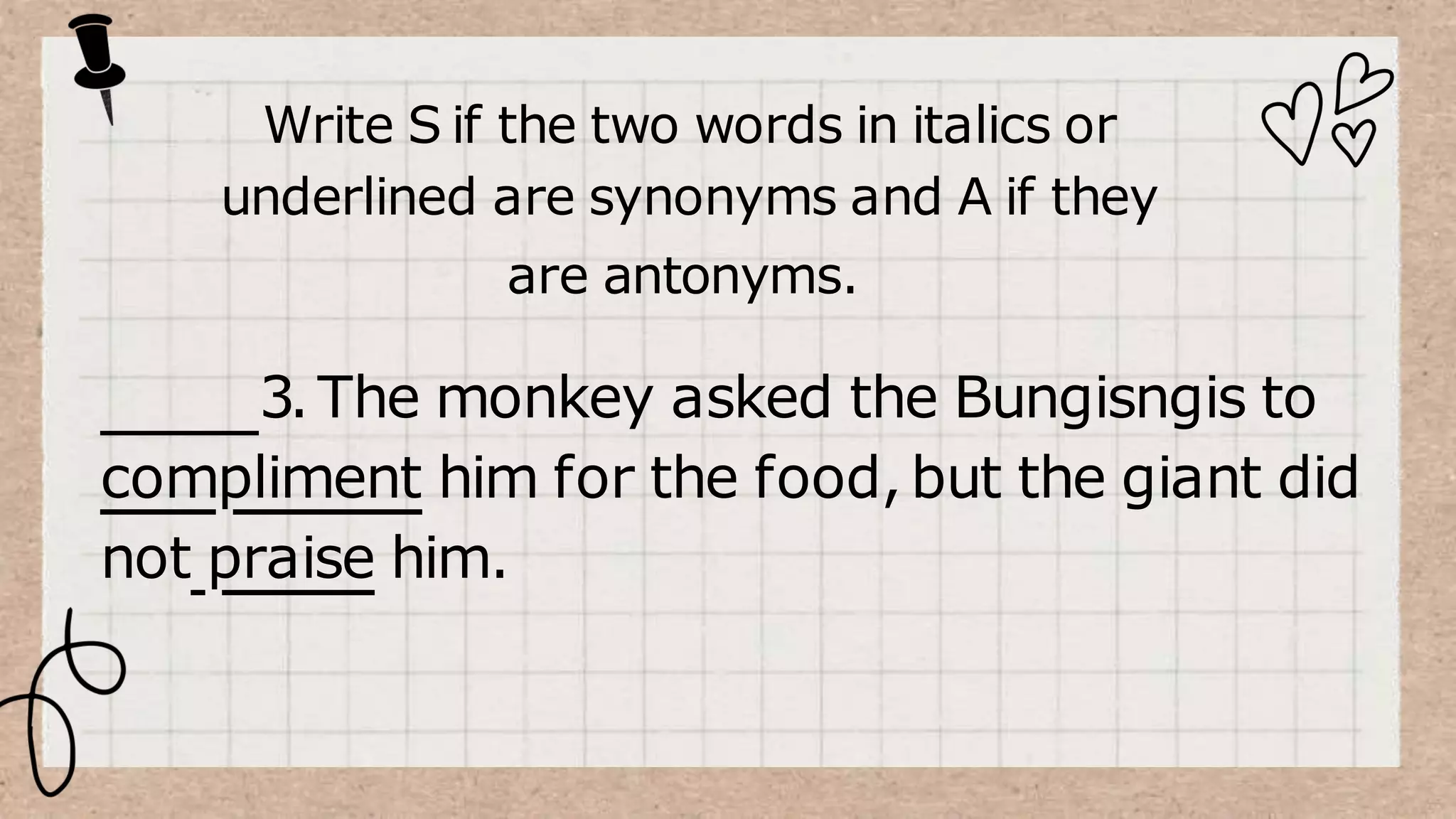 English 4 - Using Synonyms and Antonyms as Context Clues.pptx