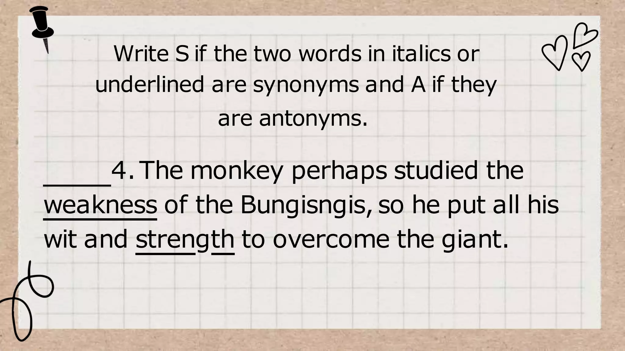 English 4 - Using Synonyms and Antonyms as Context Clues.pptx