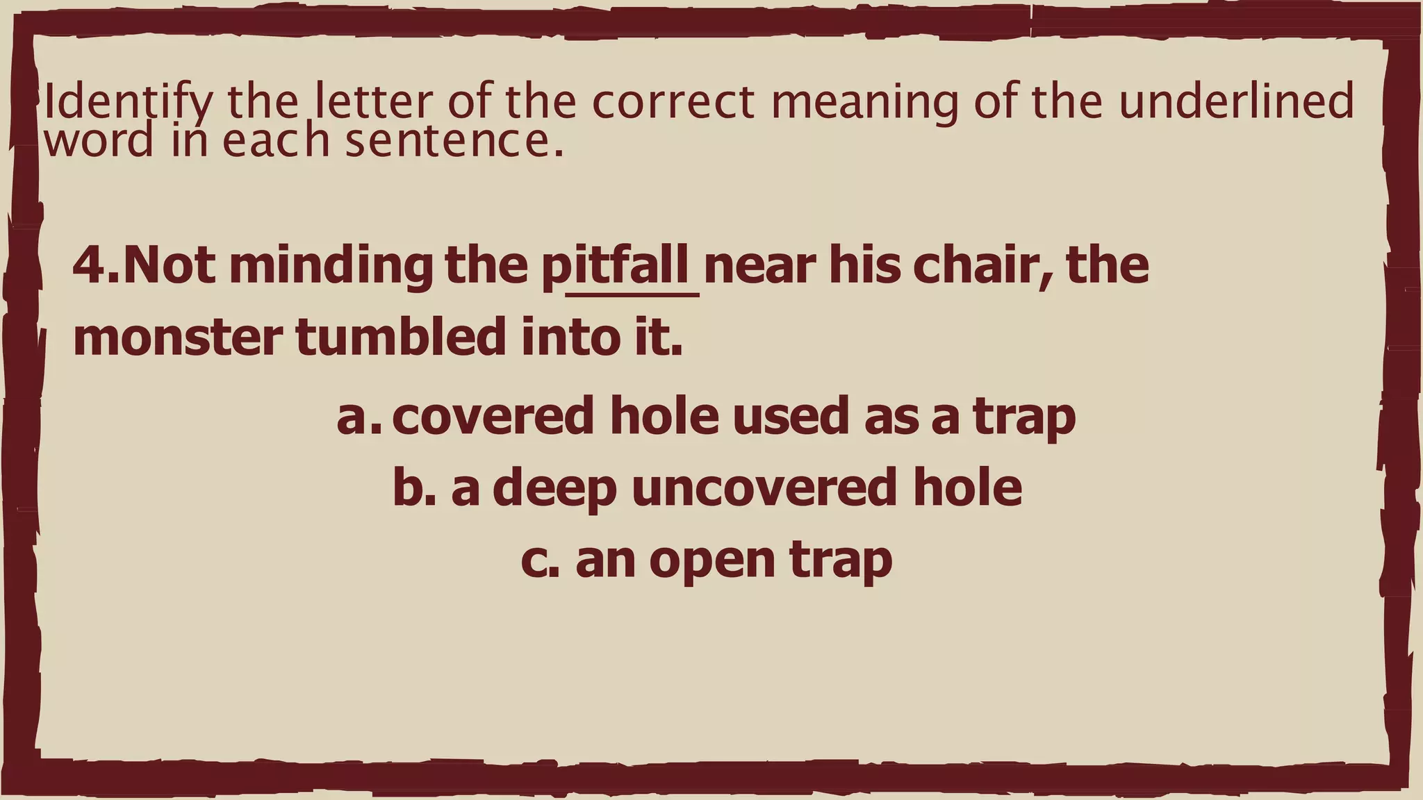 English 4 - Using Synonyms and Antonyms as Context Clues.pptx