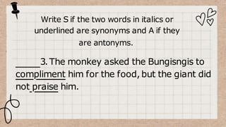 English 4 - Using Synonyms and Antonyms as Context Clues.pptx