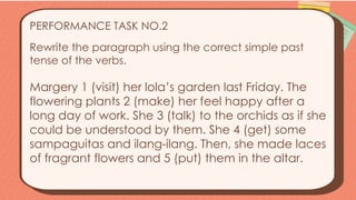 English4_PerformanceTask_Past form of regular and irregular verbs.pptx
