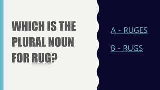 English 4 (Singular&Plural Noun).ppt