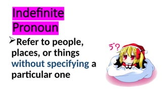 English 4_Unit2_Lesson3_interrogative, demonstrative and indefinite ...