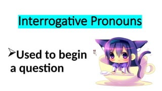 English 4_Unit2_Lesson3_interrogative, demonstrative and indefinite ...