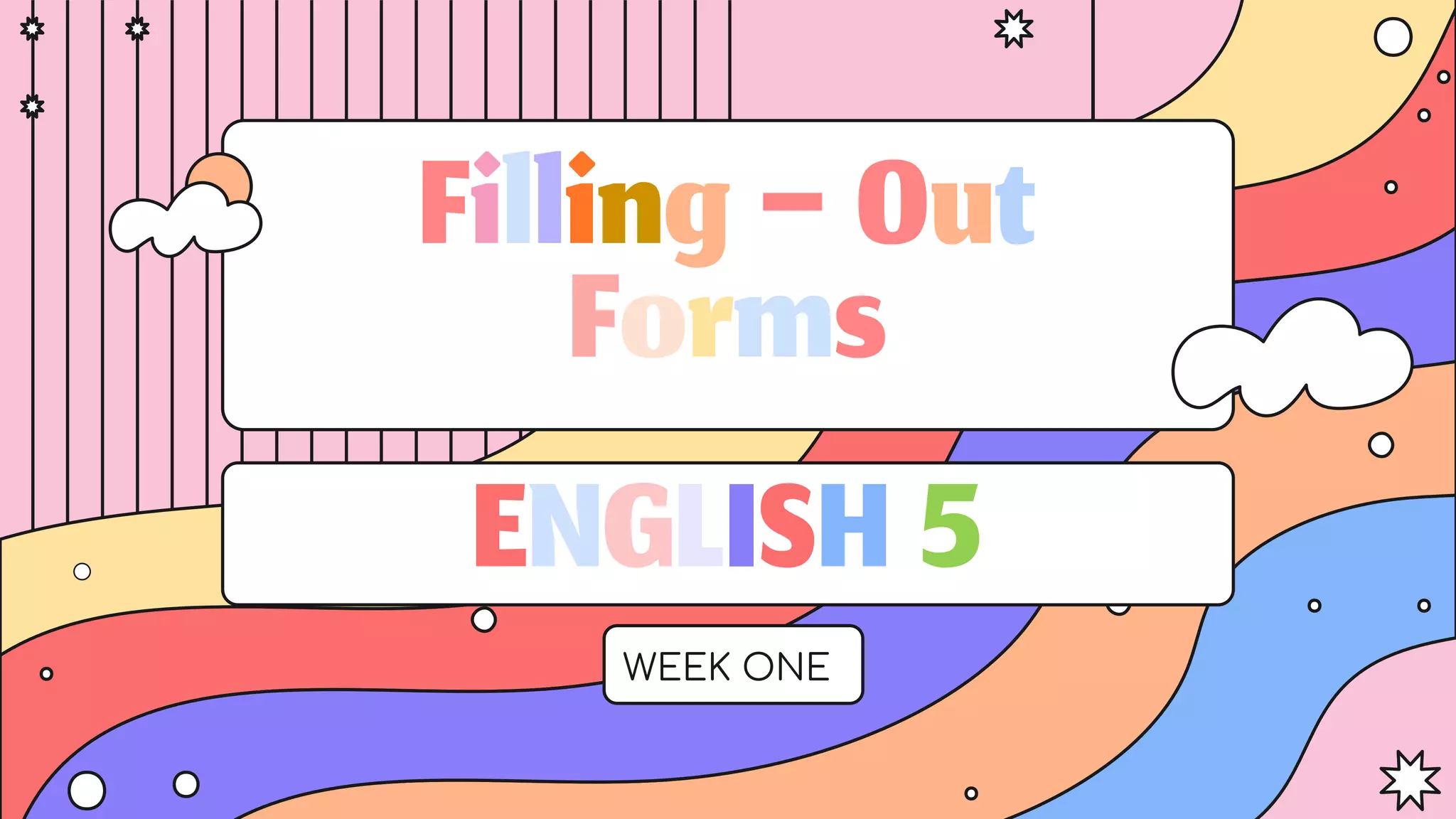 English 5 filling out forms | PPTX