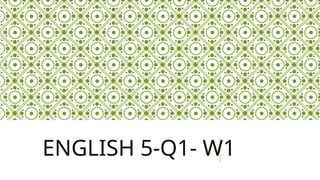 ENGLISH 5-Q1-W1.pptx_noting important elements (story grammar ...