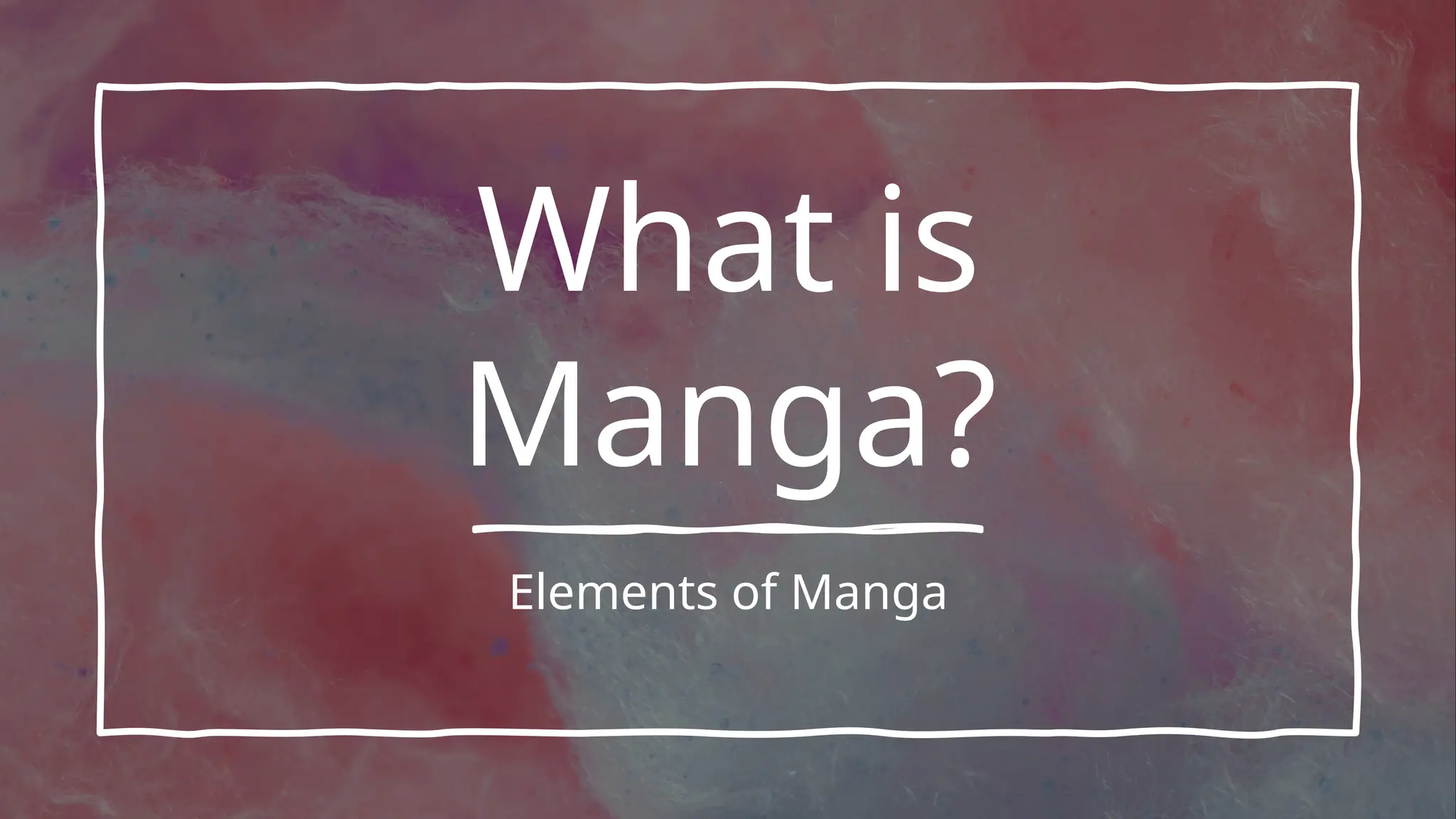 English 52 Elements of Manga PowerPoint.pptx
