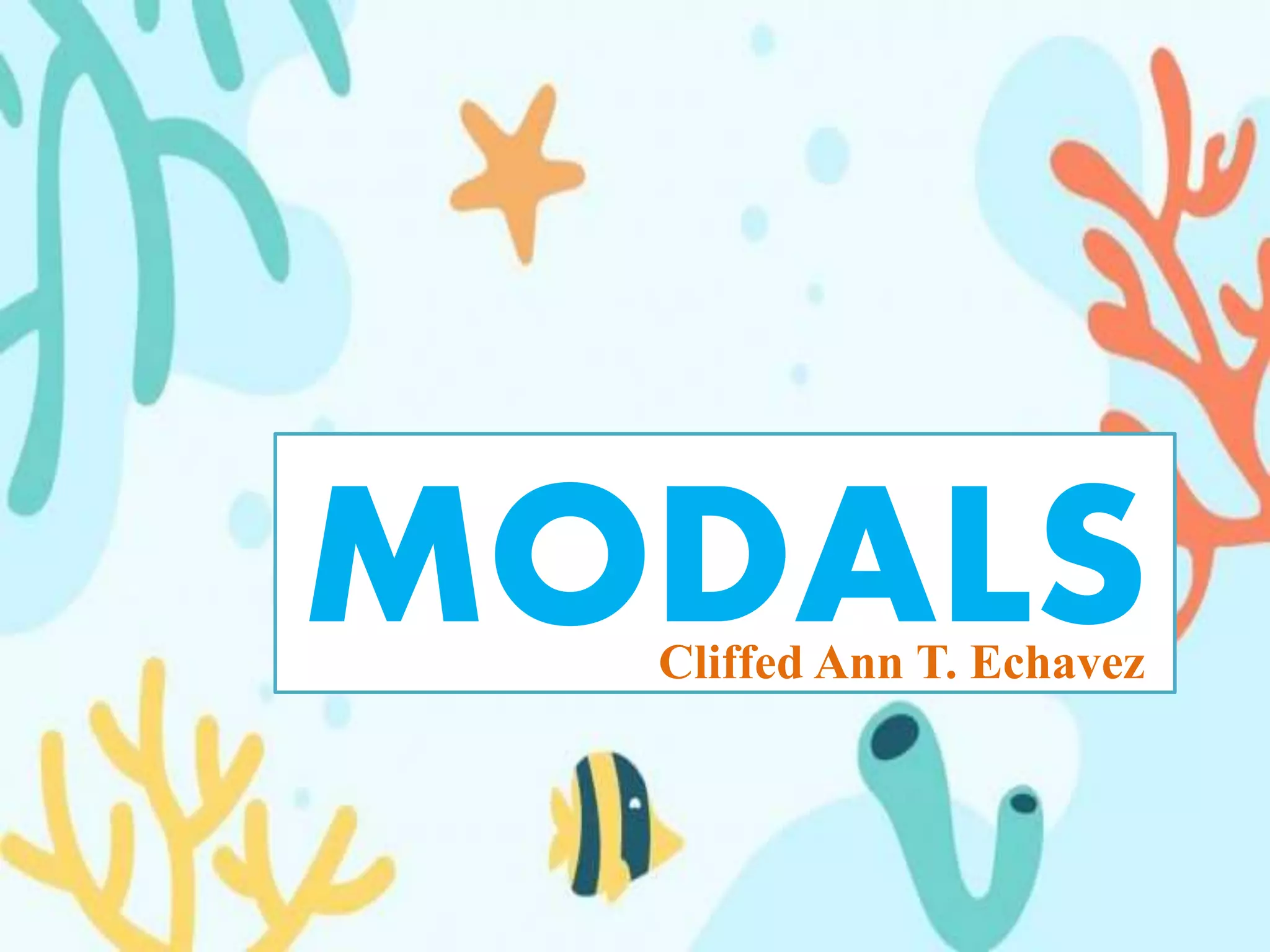 MODALS | PPT