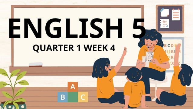 grade 5 lesson matatag ENGLISH 5_Q1_PPT_WEEK4.pptx