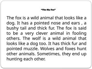 ENGLISH grade the story of sly and the fox5 Q1 W1 D1.pptx