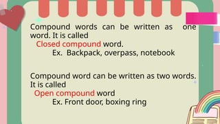 English 5 Q1 W2 D1 - Compound Words.pptx