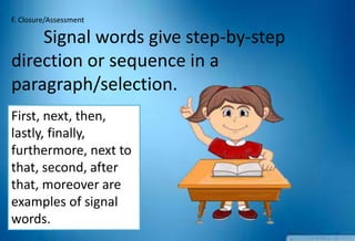 English 5 q2 week 2 identifying signal words from text heard by sir re ...