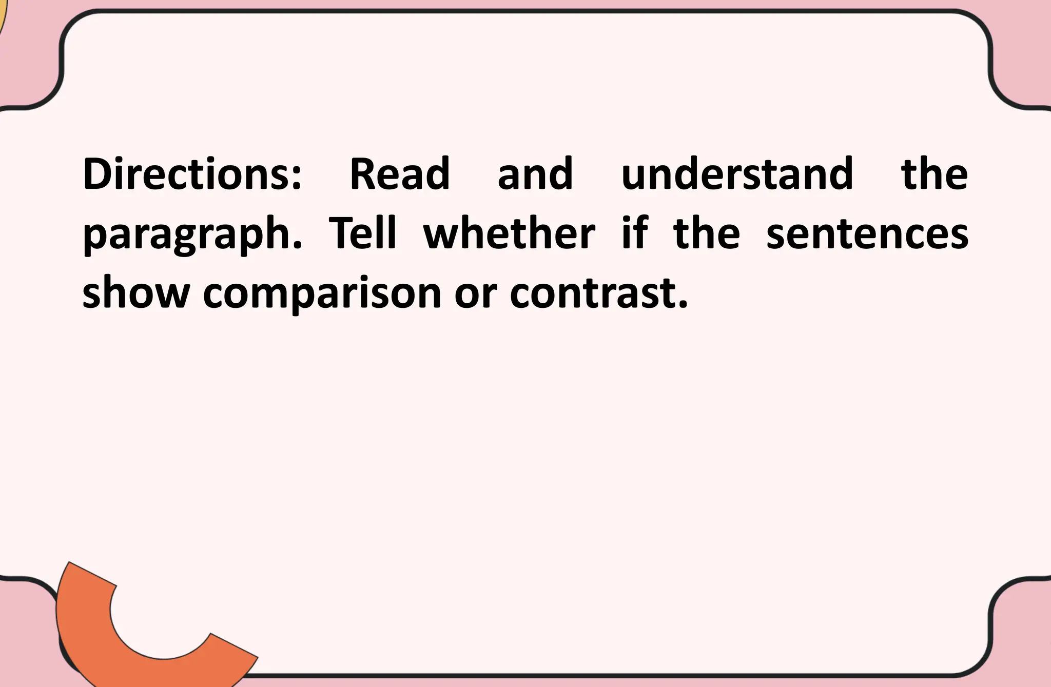 English 5 Q4 W3 -Compare and Contrast Paragraph - Copy.pptx