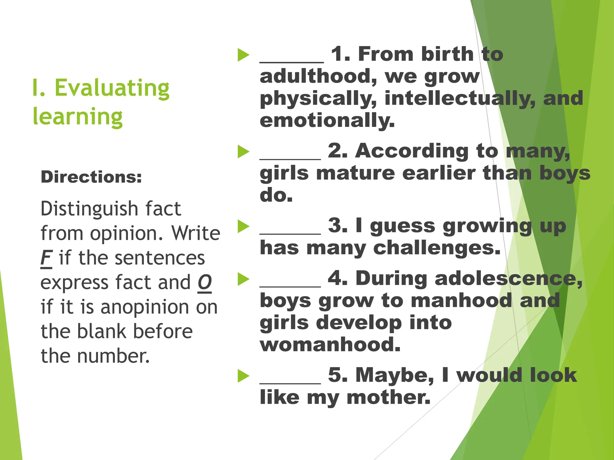 English 5 w1. Distinguishing Fact and Opinion q3.ppt