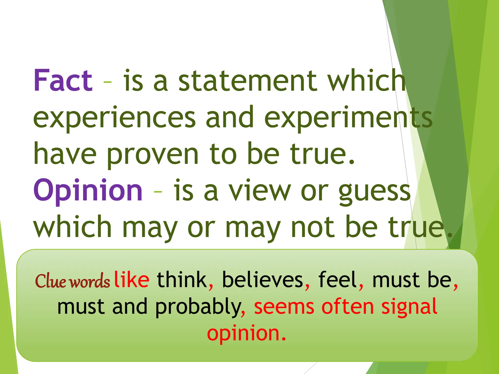 English 5 w1. Distinguishing Fact and Opinion q3.ppt