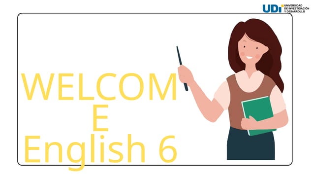English SIX - Class 1 INTRODUTION FIRST DAY | PPT