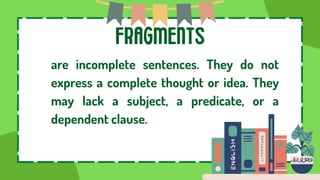 Sentences and Fragments English 6 (1).pptx