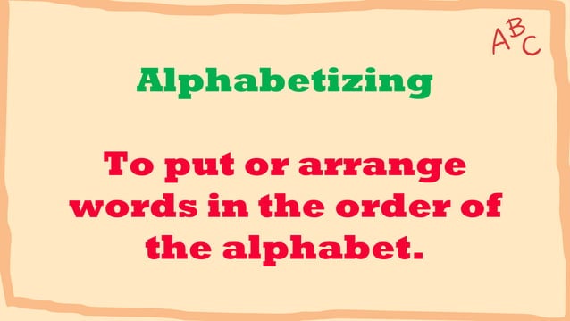 English 6 alphabetizing | PPTX