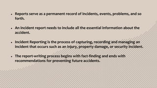 Incident report writing ppt english subj | PPTX