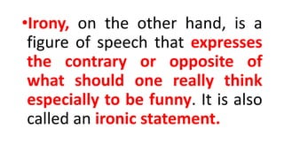 English 6 PPT Hyprbole-Irony Q1 Wk2.pptx
