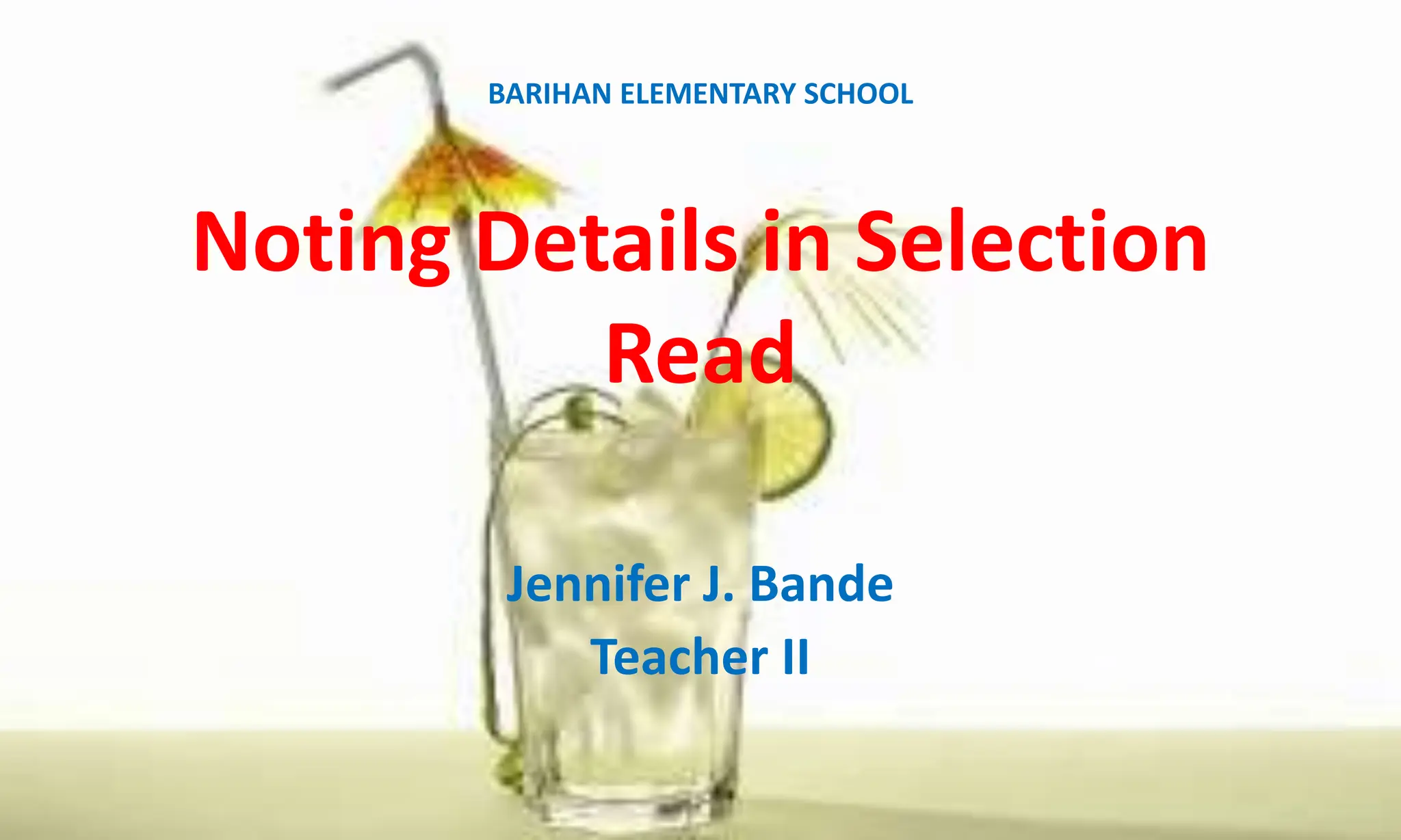 ENGLISH 6 PPT Q3 - Noting Details in Selection Read.pptx