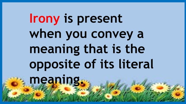 English 6 Quarter 1 Hyperbole and Irony.pptx | Humor and Satire | Pop ...