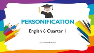 English 6 Quarter 1 Figures of Speech Personification.pptx | Weather ...