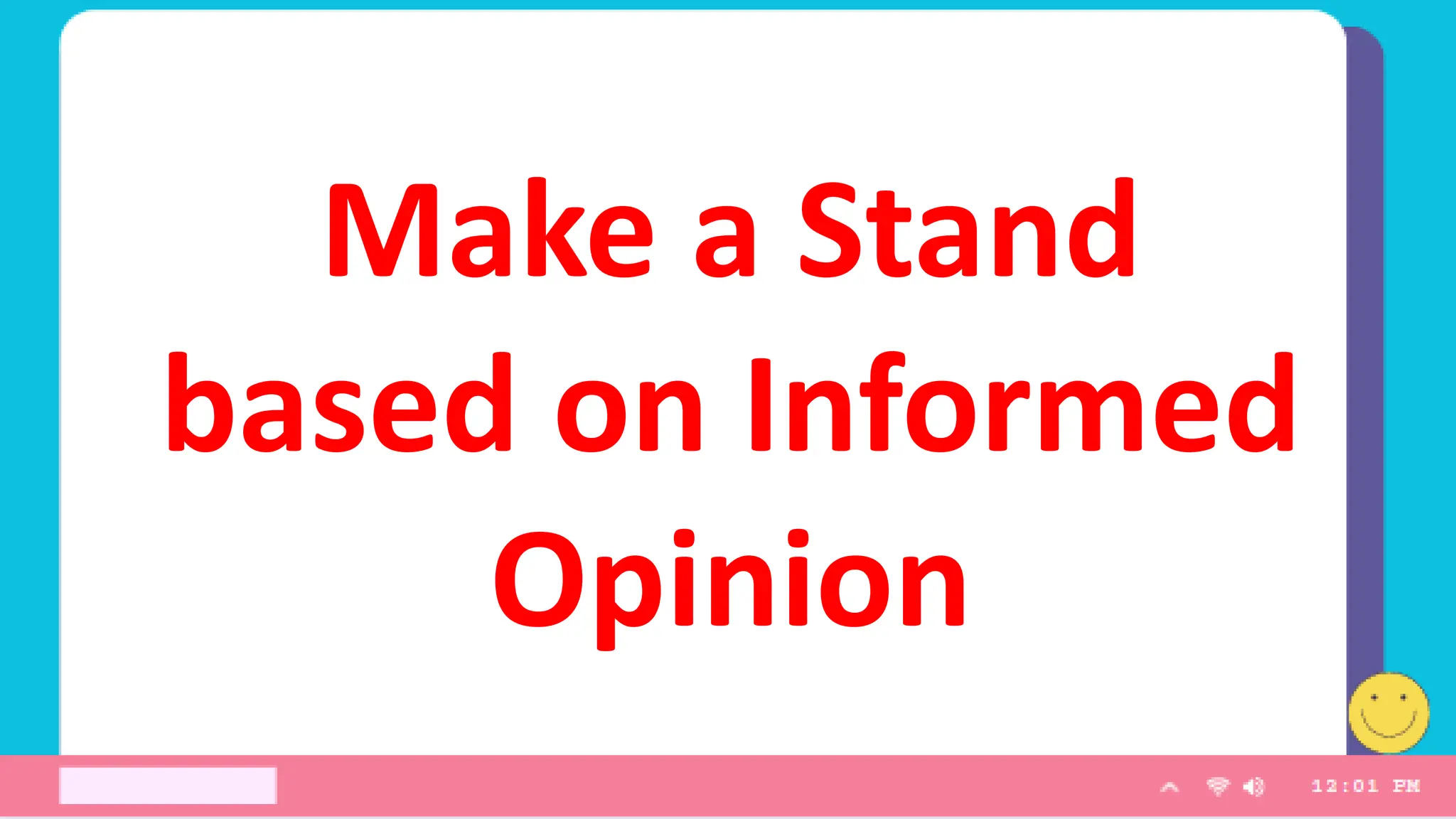 making a stand on informed opinion ENGLISH_6_Q3_W4.pptx