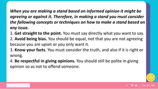 making a stand on informed opinion ENGLISH_6_Q3_W4.pptx