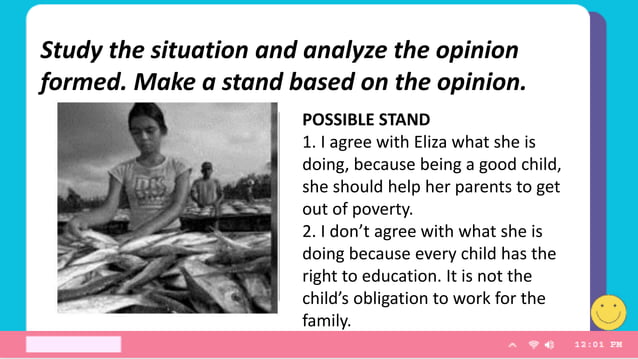making a stand on informed opinion ENGLISH_6_Q3_W4.pptx | Parenting Children Aged 4-11 | Parenting