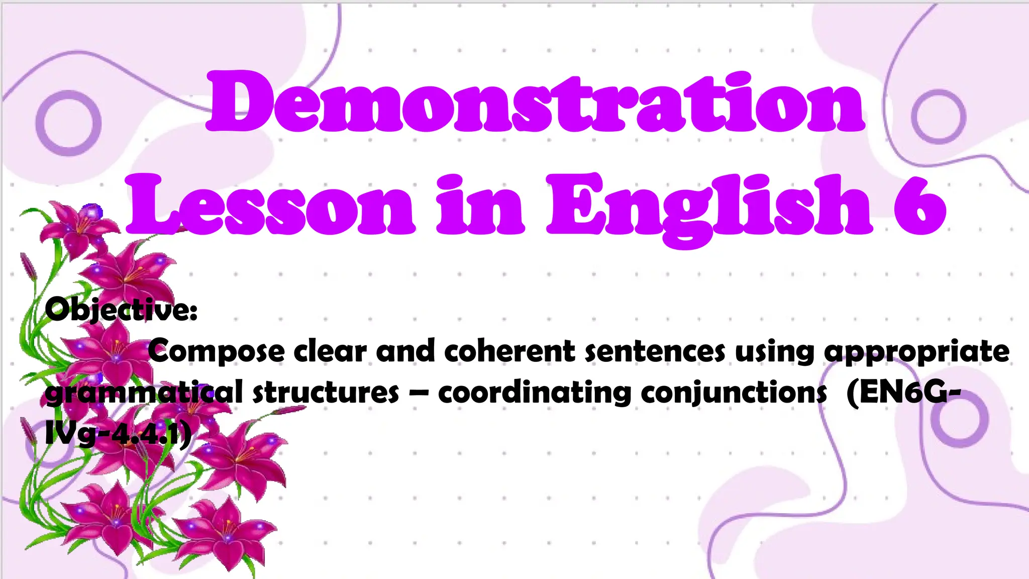ENGLISH 6 Q4 (Coordinating Conjunction).pptx