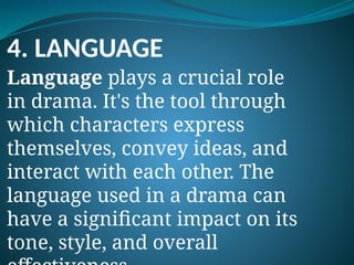 Analyzing the most important elements of Drama | PPTX