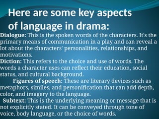 Analyzing the most important elements of Drama | PPTX