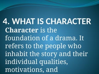 Analyzing the most important elements of Drama | PPTX
