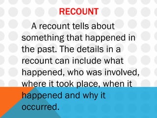 English 7-4th Quarter Recount Text | PDF