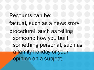English 7-4th Quarter Recount Text | PDF