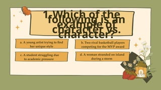 Analyzing Literary Text:Conflict, Character, & Characterization | PPTX