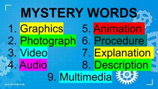 USE OF MULTIMEDIA - ENGLISH 7 | PPTX