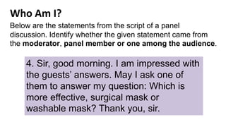 English 7Q3 WK7 PANEL DISCUSSION UPDATED.pptx