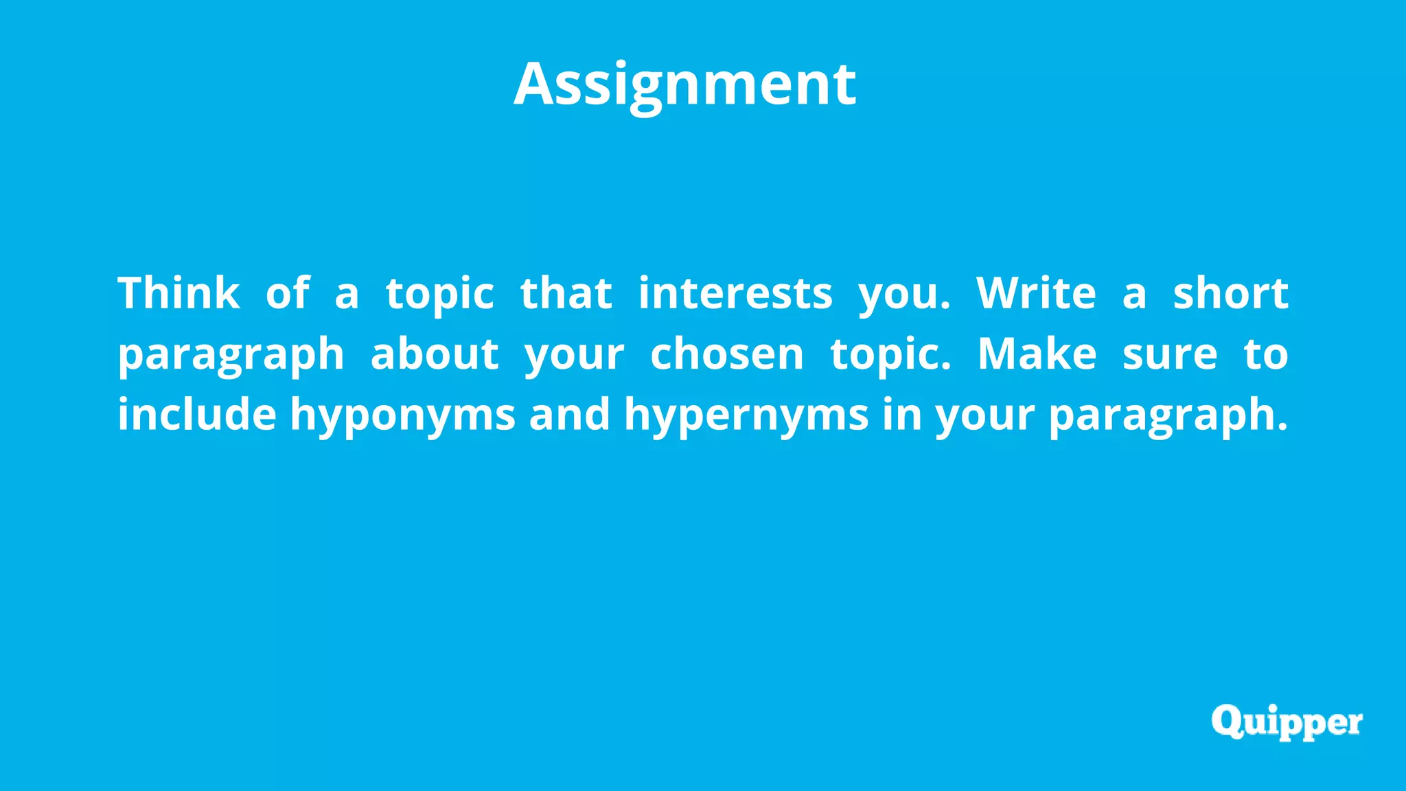 English 7_Unit 17_Lesson 2_Hyponyms.pptx