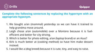 English 7_Unit 17_Lesson 2_Hyponyms.pptx