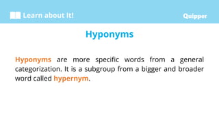English 7_Unit 17_Lesson 2_Hyponyms.pptx