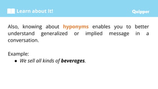 English 7_Unit 17_Lesson 2_Hyponyms.pptx
