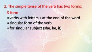 Using The Simple Tenses Of Verbs.pptx