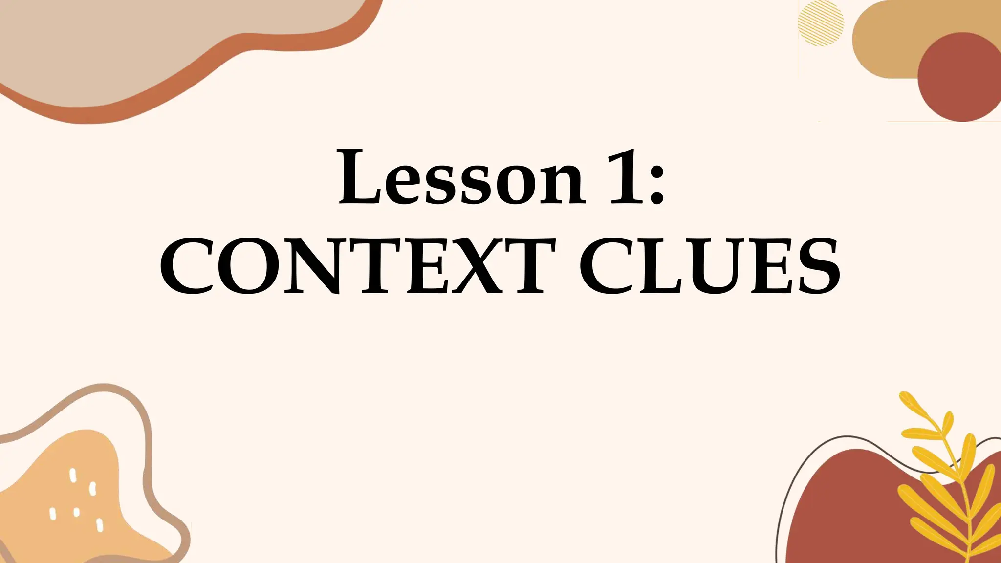 English 8 - Lesson 1 Context Clues.pptx