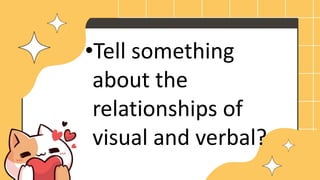 ENGLISH 8- VISUAL VERBAL RELATIONSHIPS.pptx