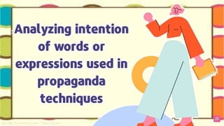 English 8 Quarter 3 Week 2 Lesson Propaganda Techniques.pptx