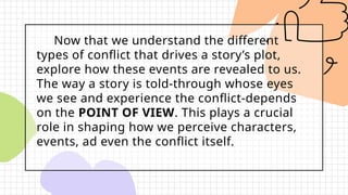 ENGLISH 8 QUARTER 1 WEEK 2 plot, conflict and point of view | PPTX