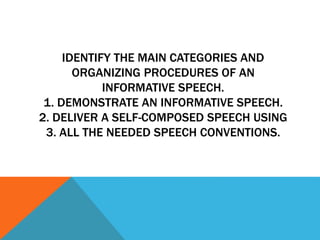 English 8 – Quarter 4 Informative Speech cot2.pptx
